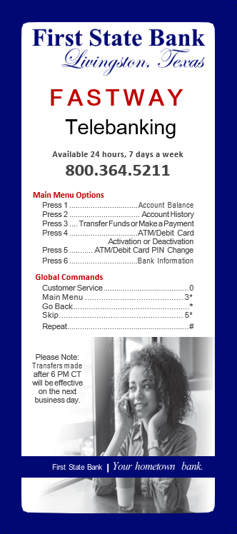FASTWAY Telebanking :: First State Bank of Livingston